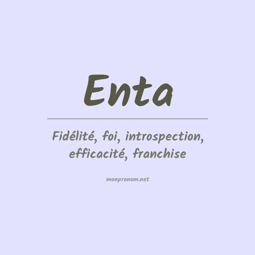 Signification du Prénom Enta
