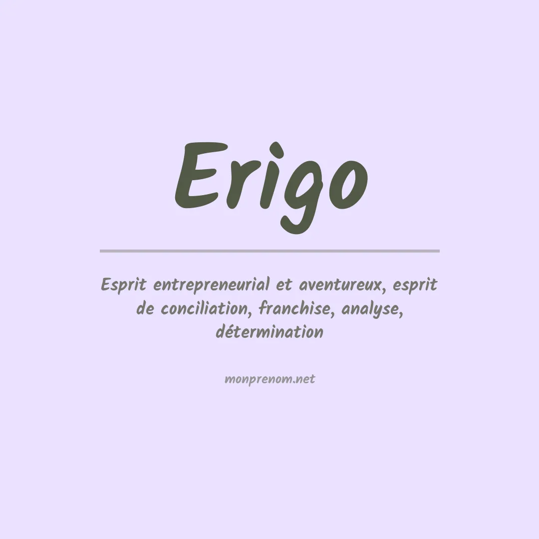 Signification du Prénom Erigo