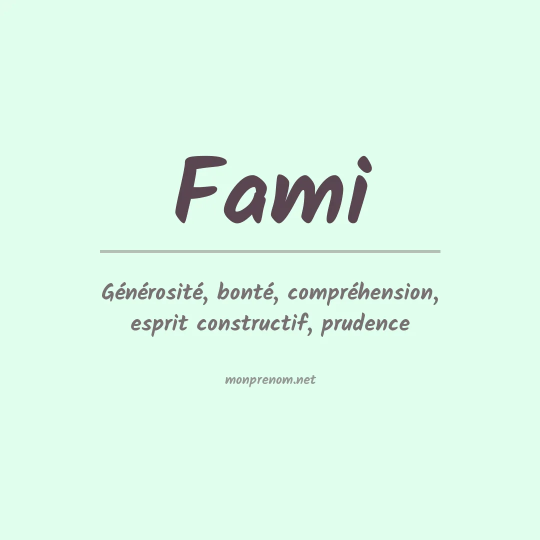 Signification du Prénom Fami