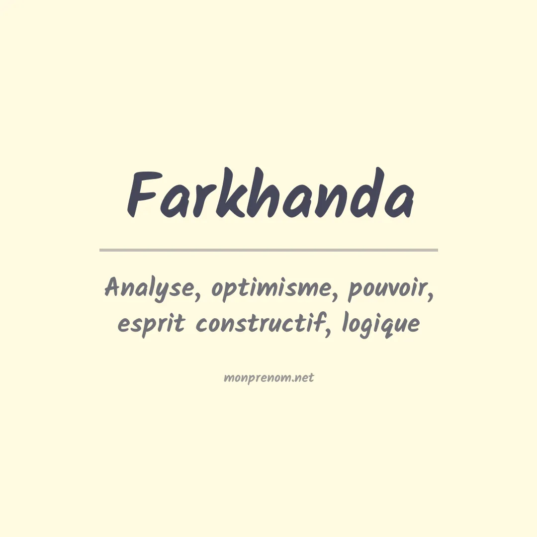 Signification du Prénom Farkhanda