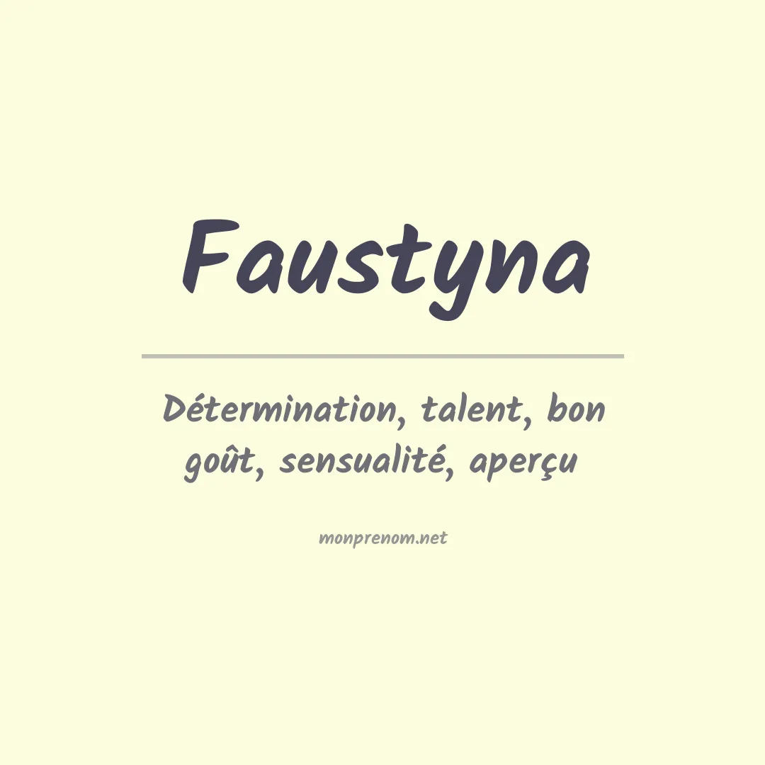 Signification du Prénom Faustyna