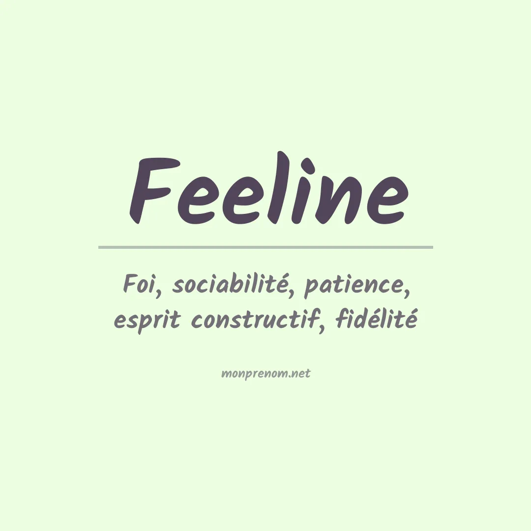 Signification du Prénom Feeline