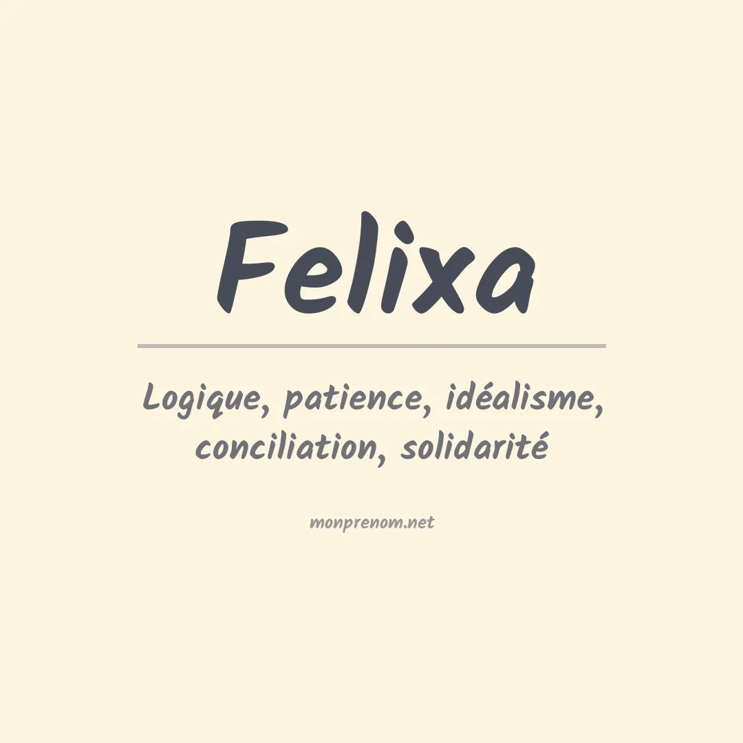 Signification du Prénom Felixa