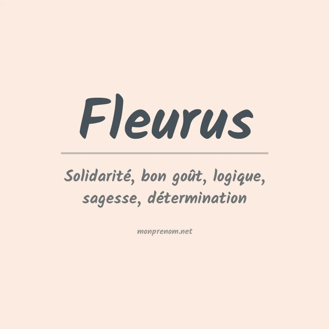 Signification du Prénom Fleurus
