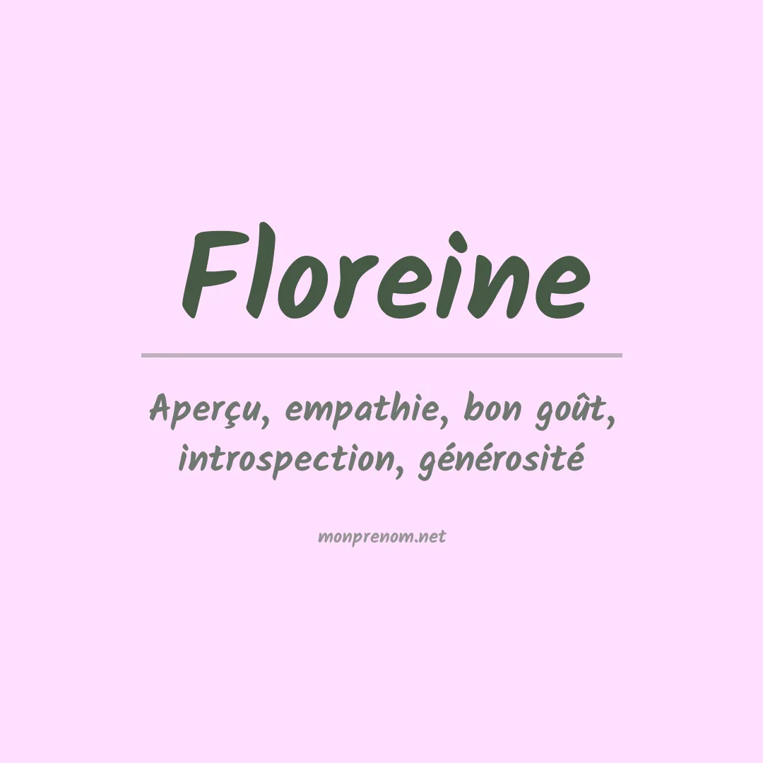 Signification du Prénom Floreine