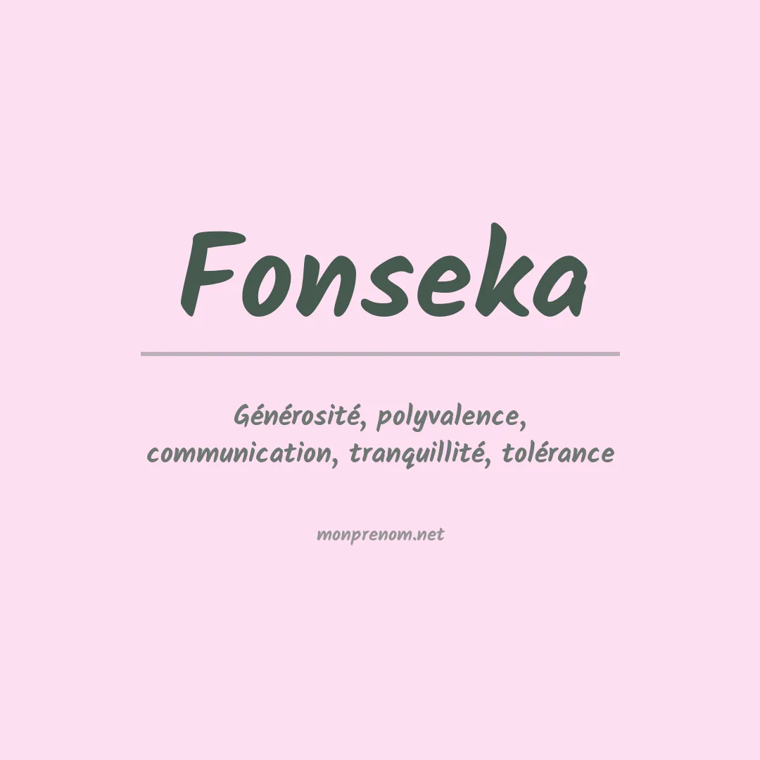 Signification du Prénom Fonseka
