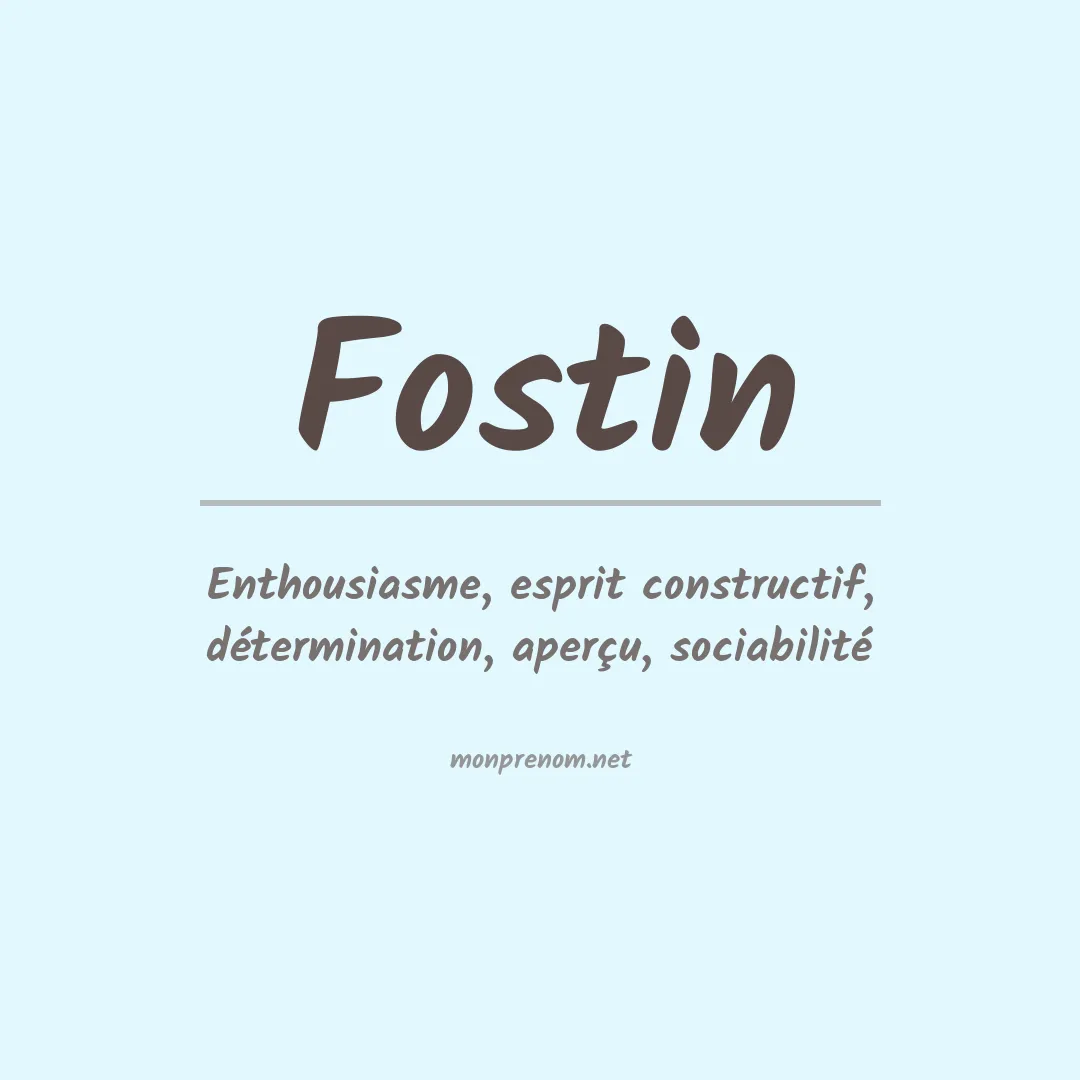 Signification du Prénom Fostin