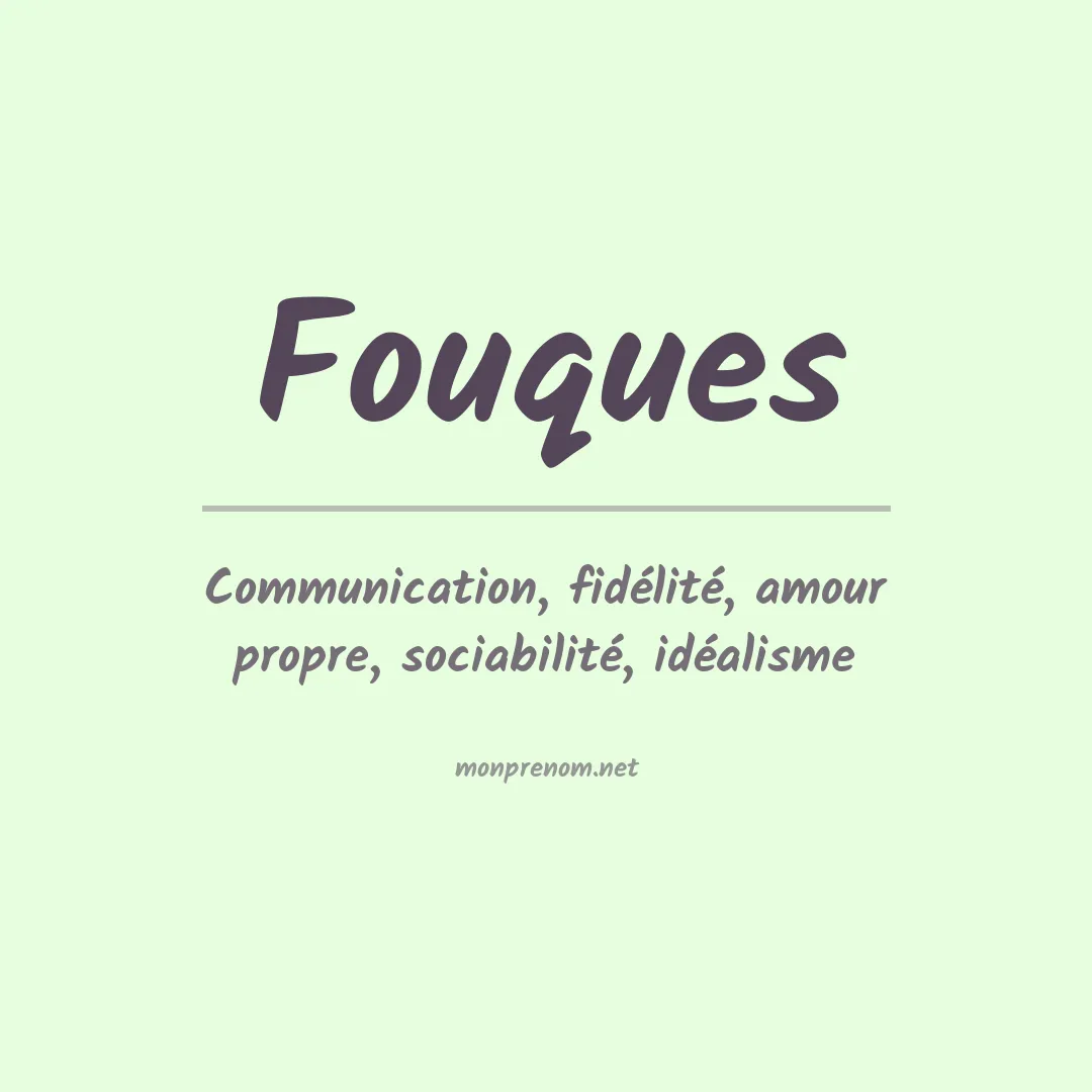 Signification du Prénom Fouques