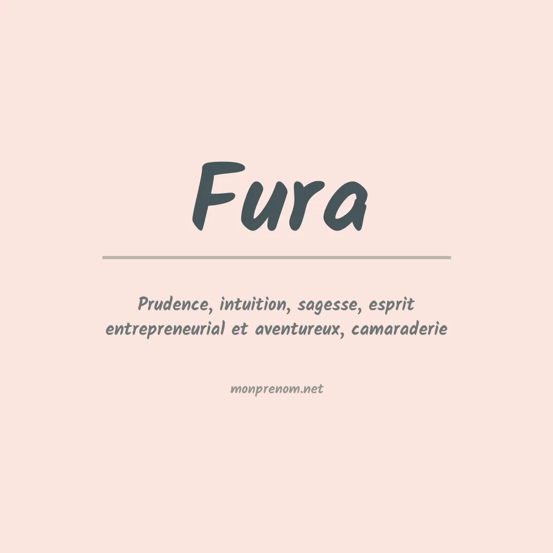 Signification du Prénom Fura