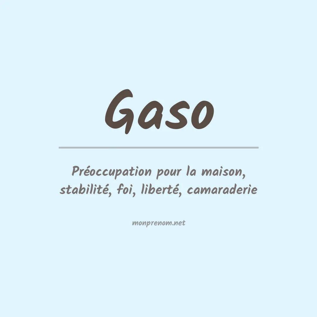 Signification du Prénom Gaso