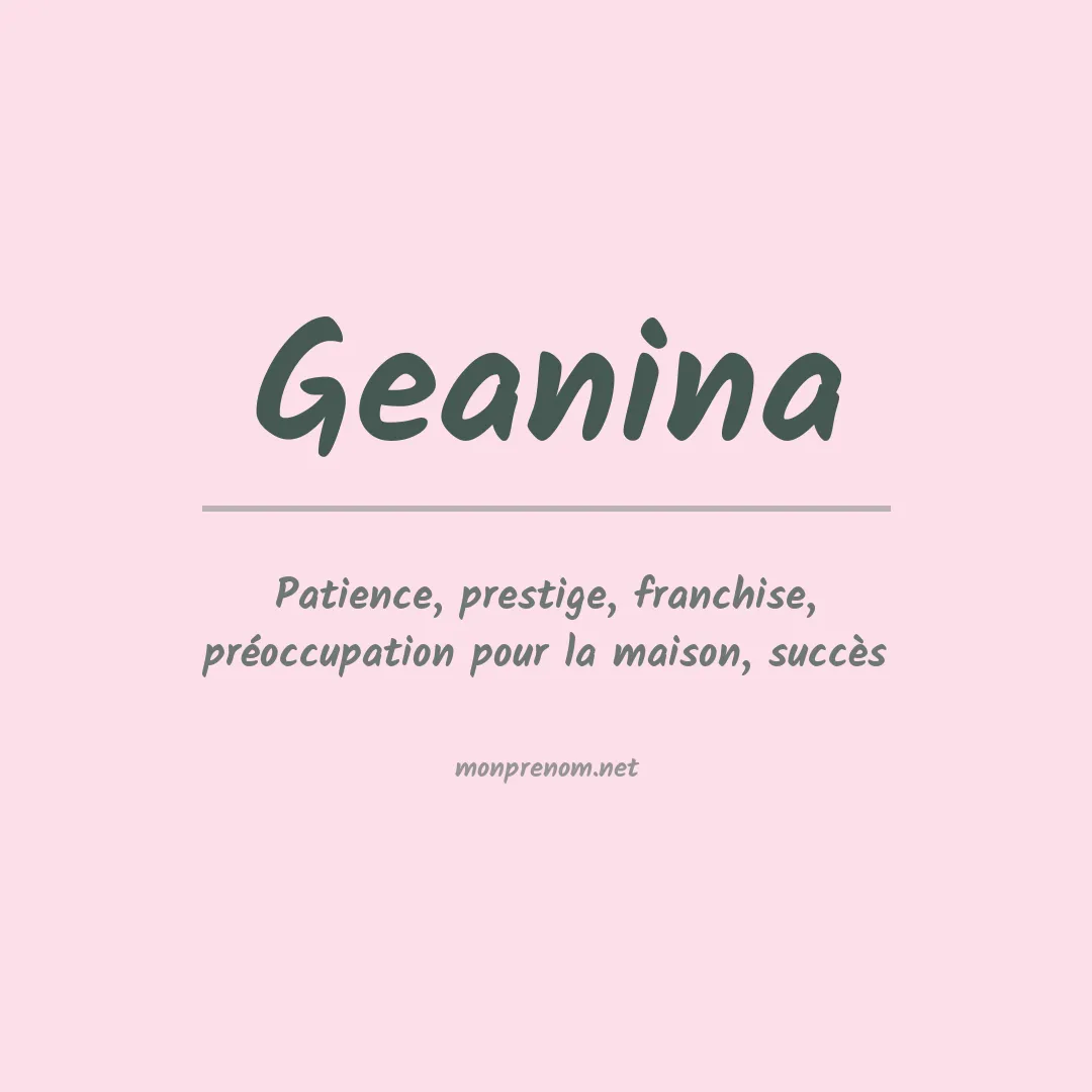 Signification du Prénom Geanina