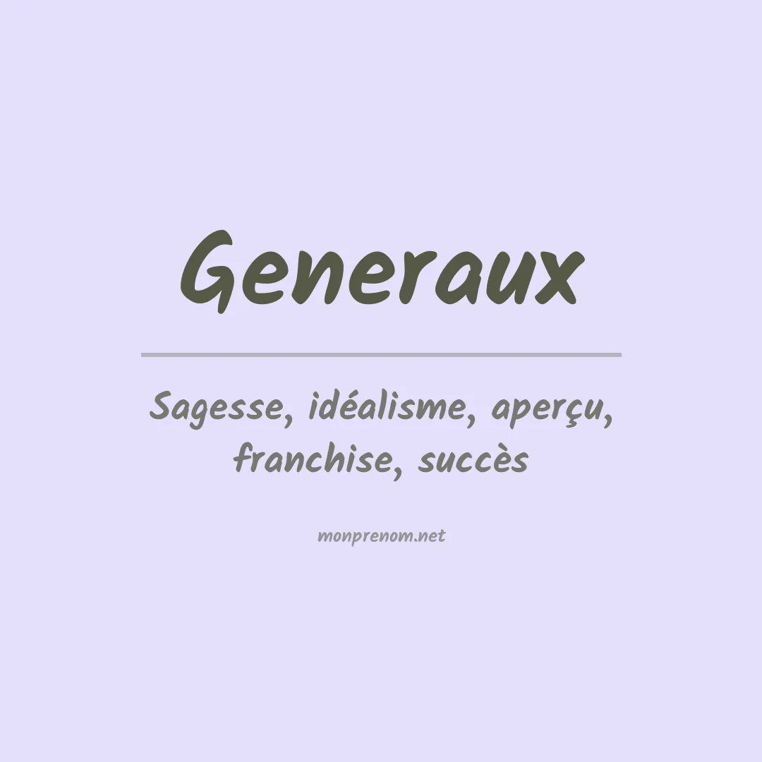 Signification du Prénom Generaux