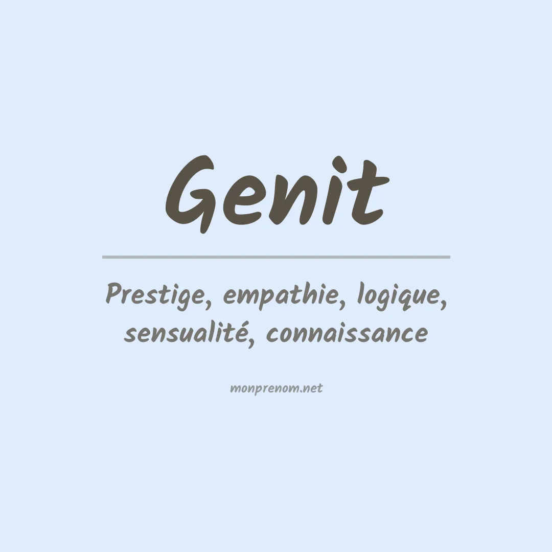 Signification du Prénom Genit
