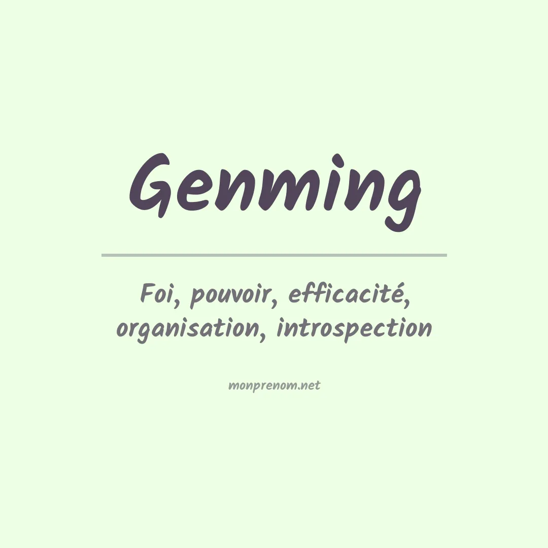 Signification du Prénom Genming