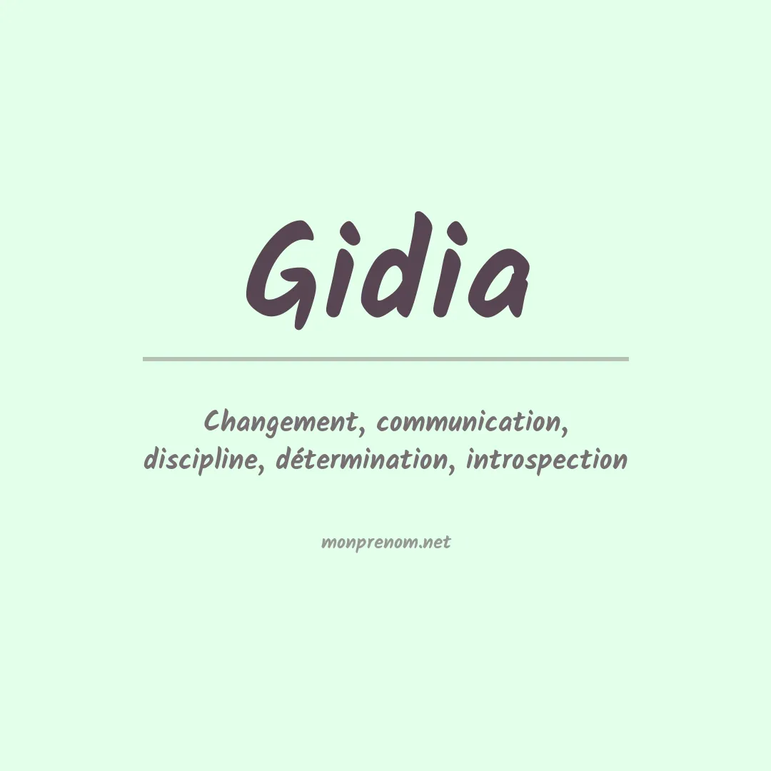 Signification du Prénom Gidia
