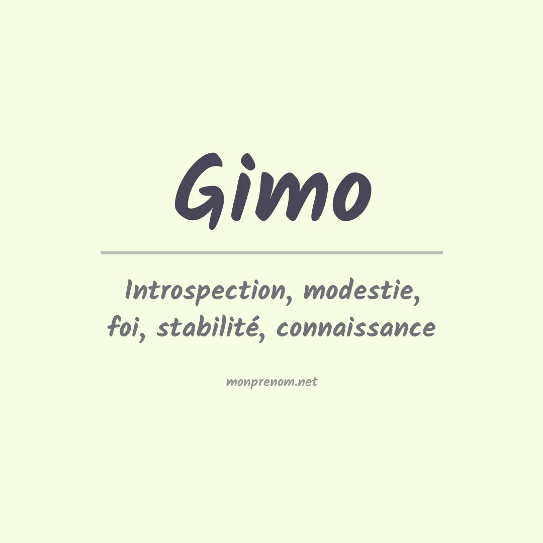 Signification du Prénom Gimo