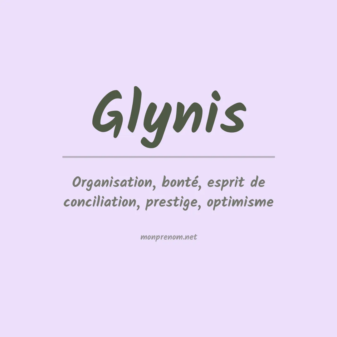 Signification du Prénom Glynis