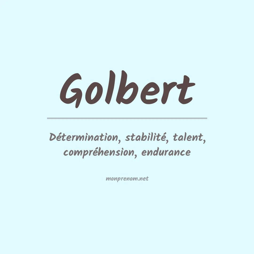 Signification du Prénom Golbert