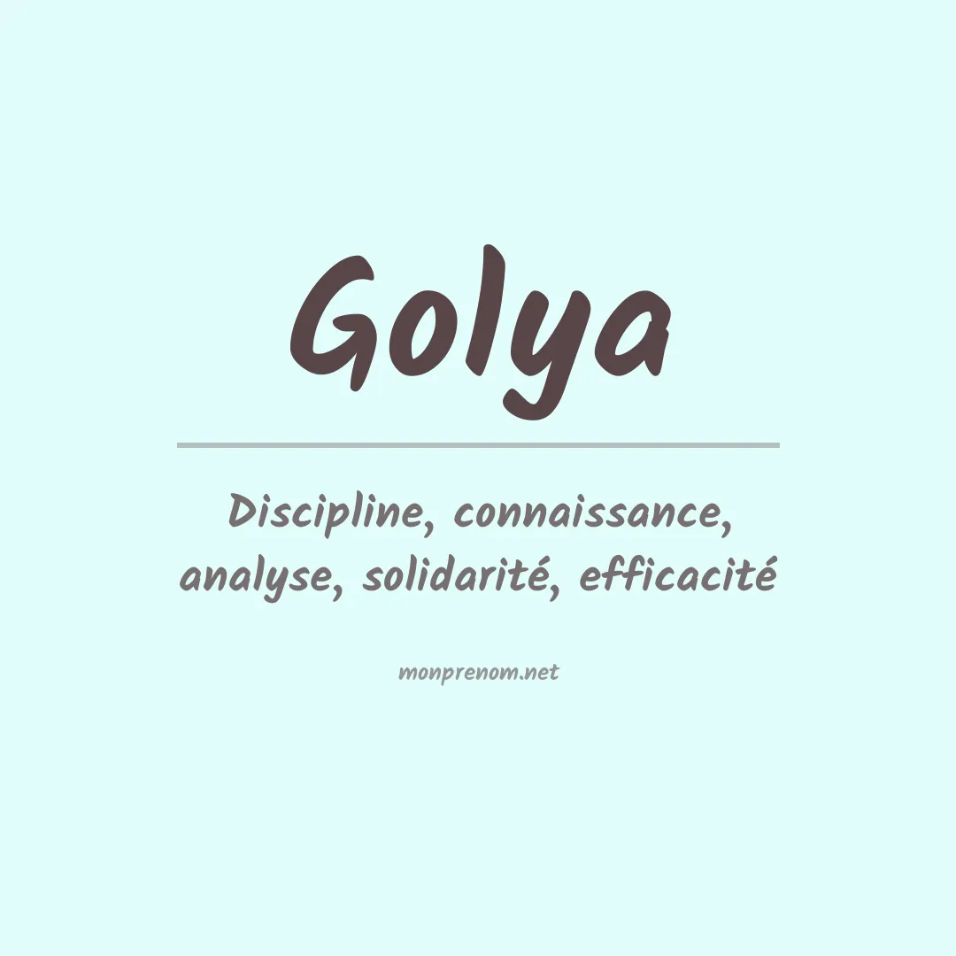 Signification du Prénom Golya