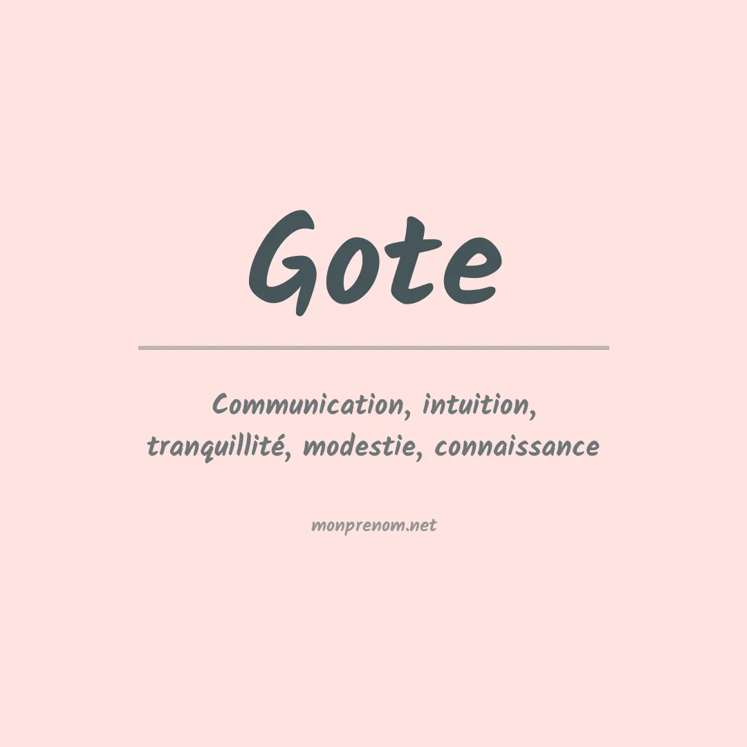 Signification du Prénom Gote