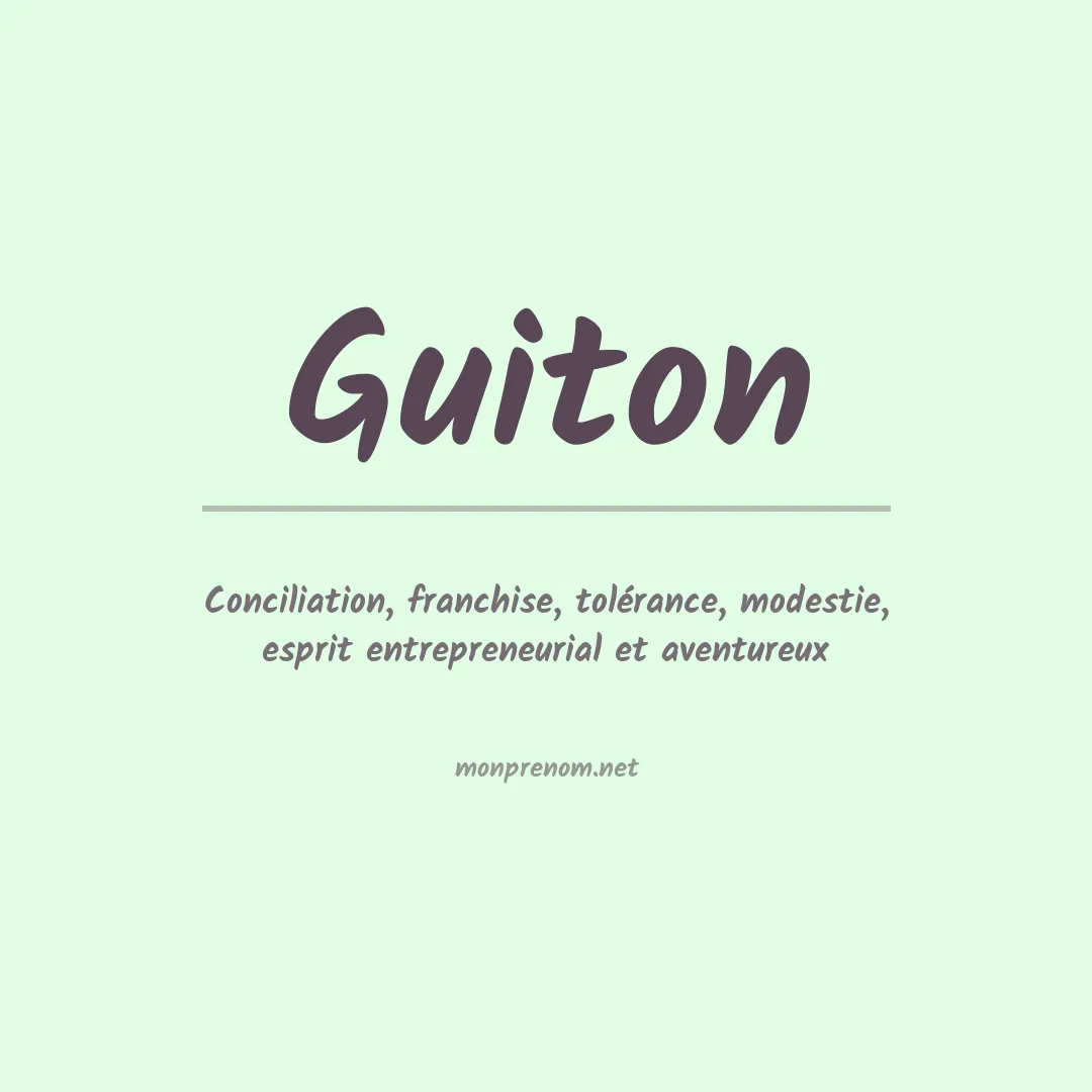 Signification du Prénom Guiton