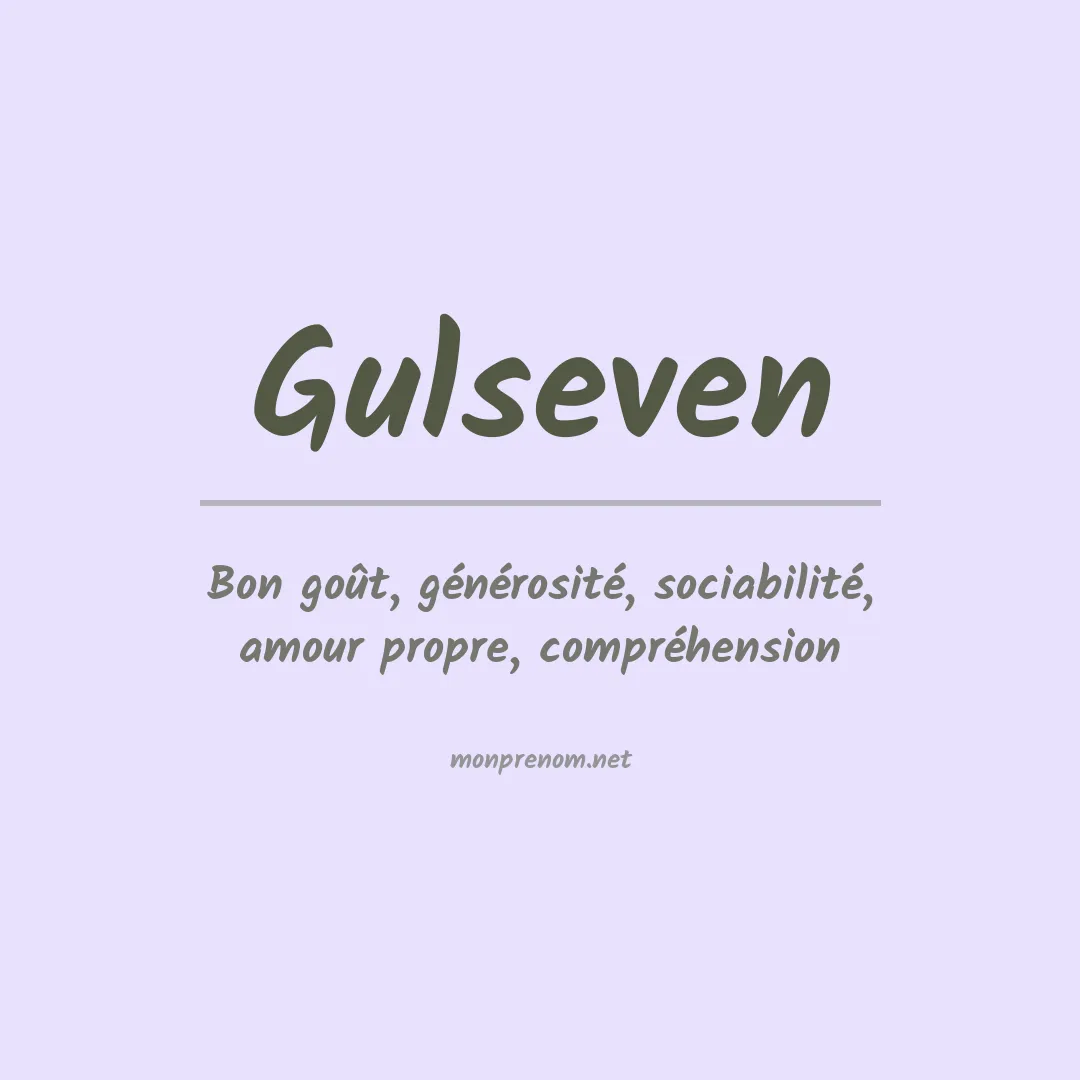 Signification du Prénom Gulseven