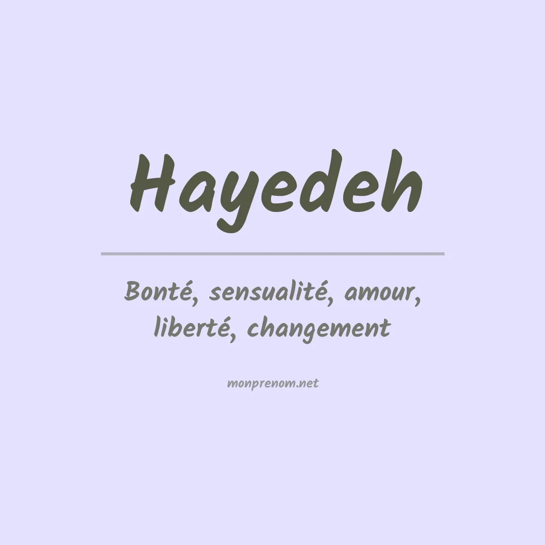 Signification du Prénom Hayedeh