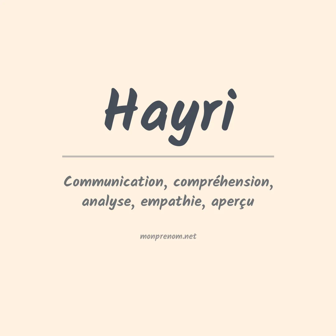 Signification du Prénom Hayri