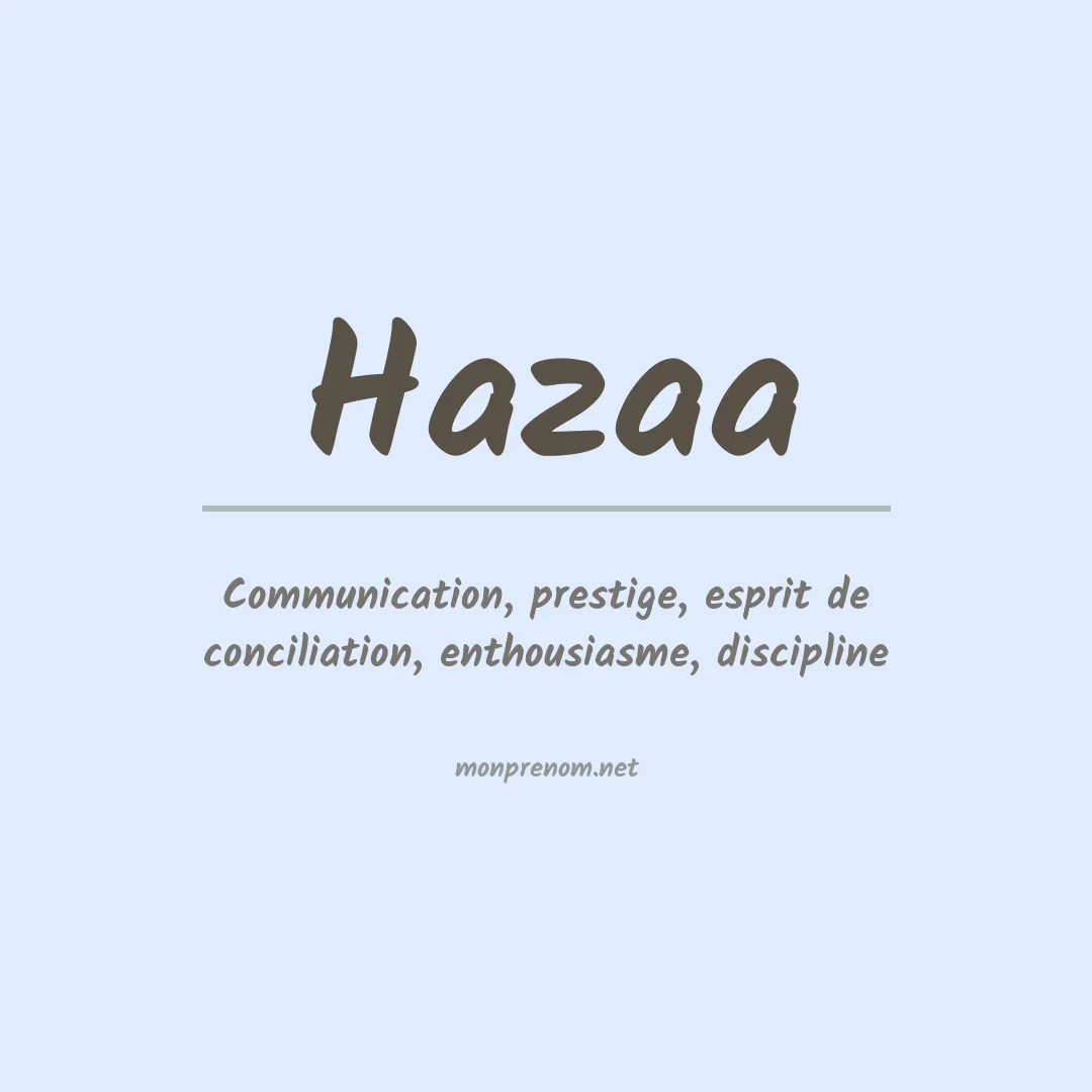 Signification du Prénom Hazaa