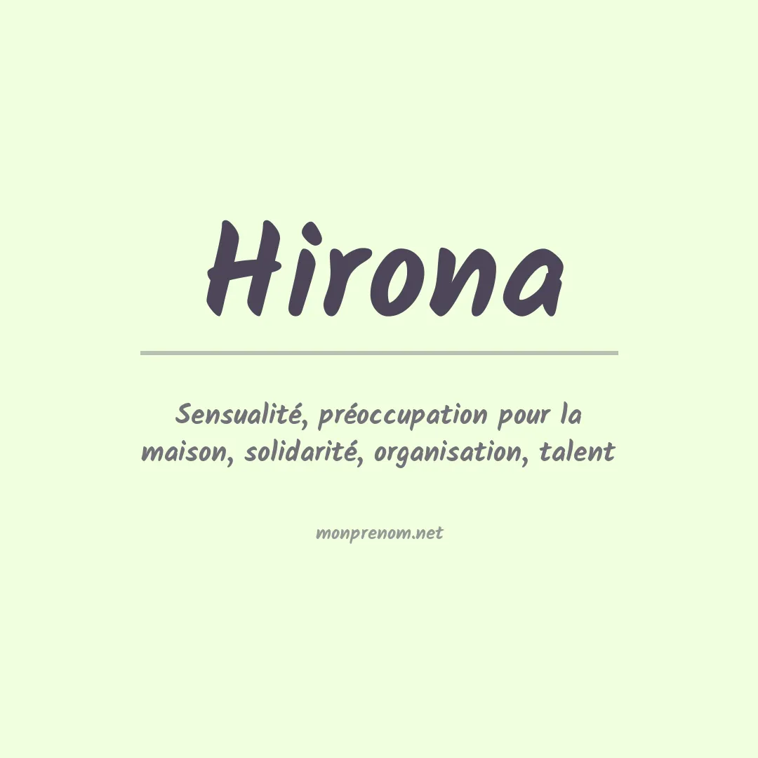 Signification du Prénom Hirona