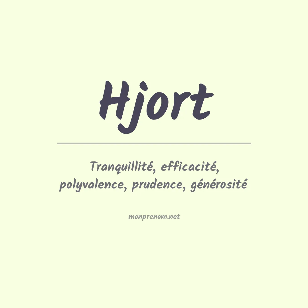 Signification du Prénom Hjort