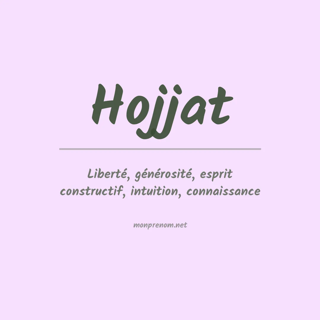 Signification du Prénom Hojjat