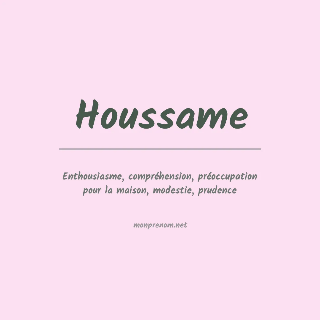 Signification du Prénom Houssame