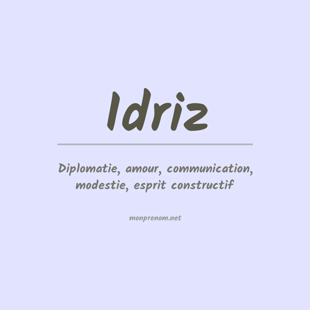 Signification du Prénom Idriz