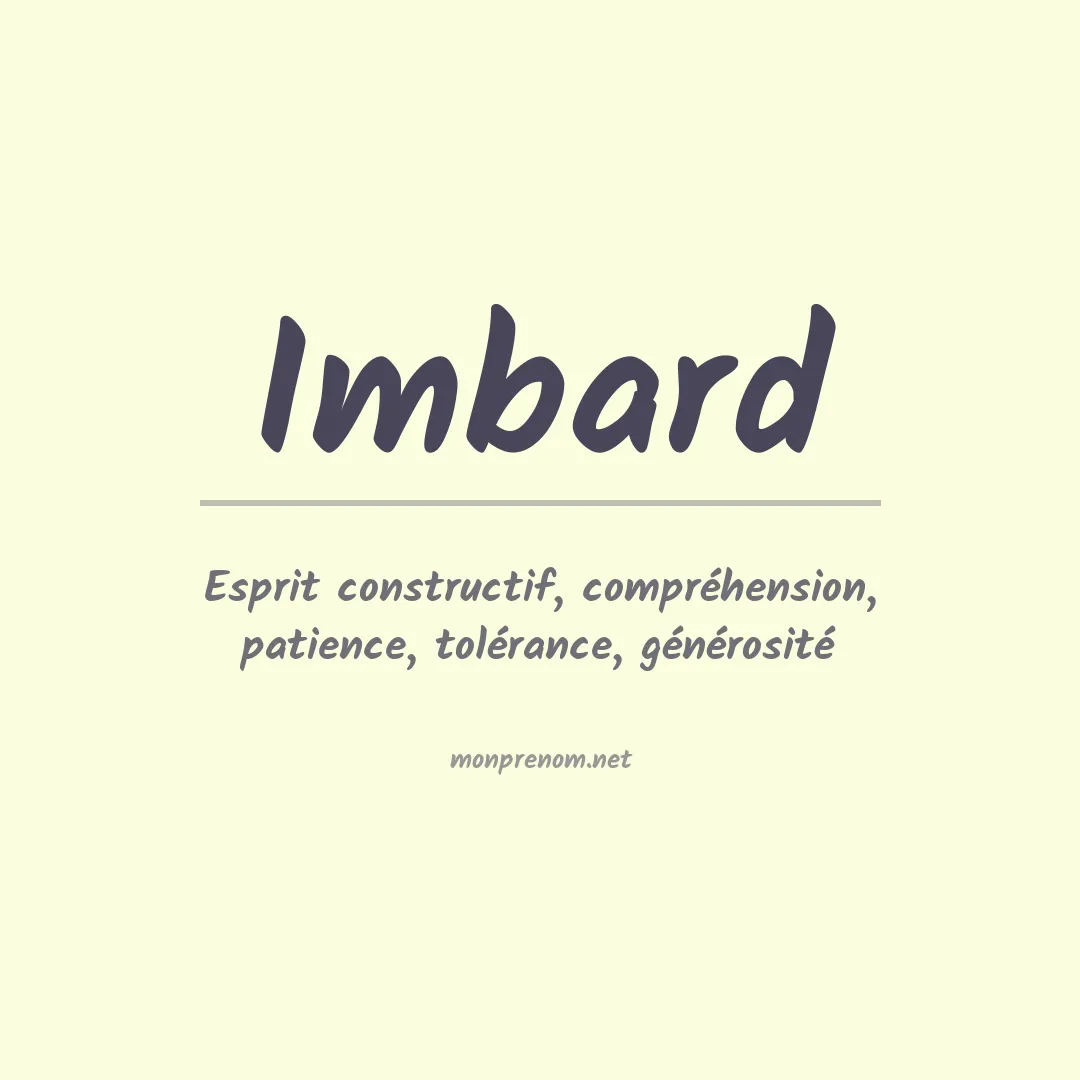 Signification du Prénom Imbard