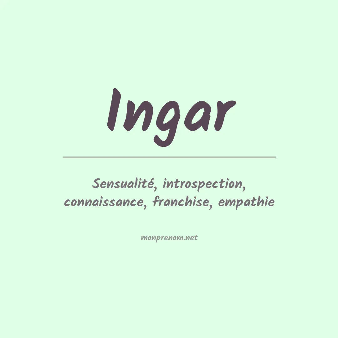 Signification du Prénom Ingar