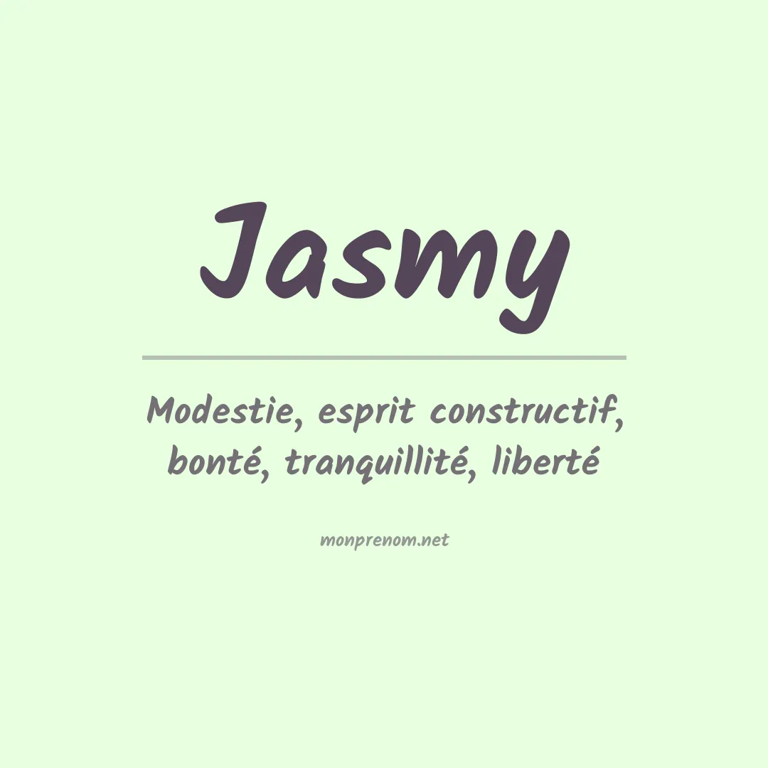 Signification du Prénom Jasmy