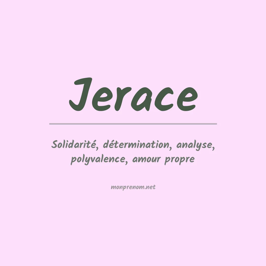 Signification du Prénom Jerace