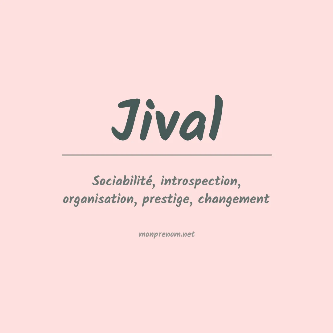 Signification du Prénom Jival