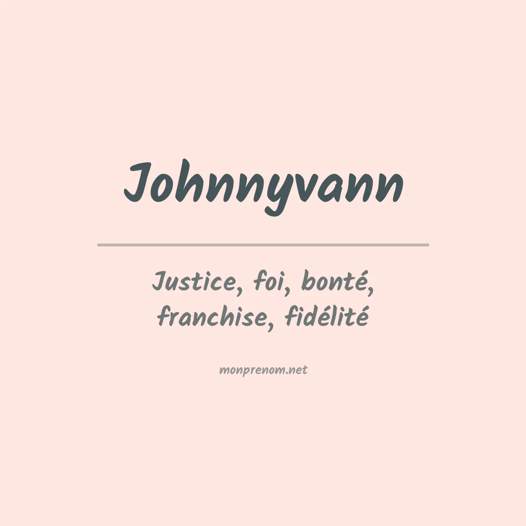 Signification du Prénom Johnnyvann