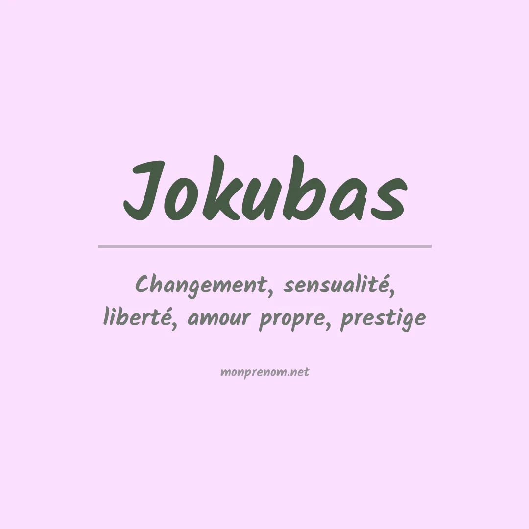 Signification du Prénom Jokubas