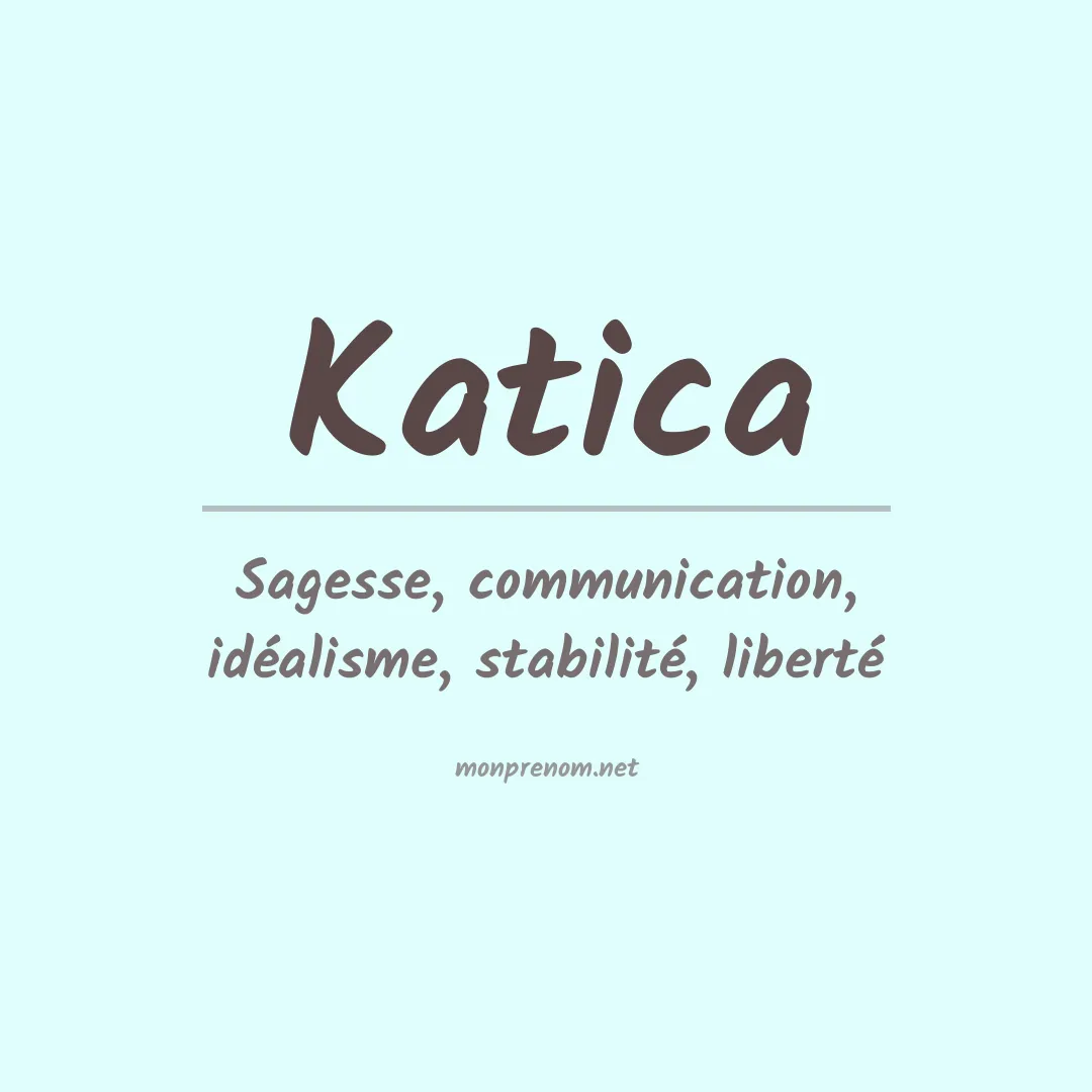 Signification du Prénom Katica