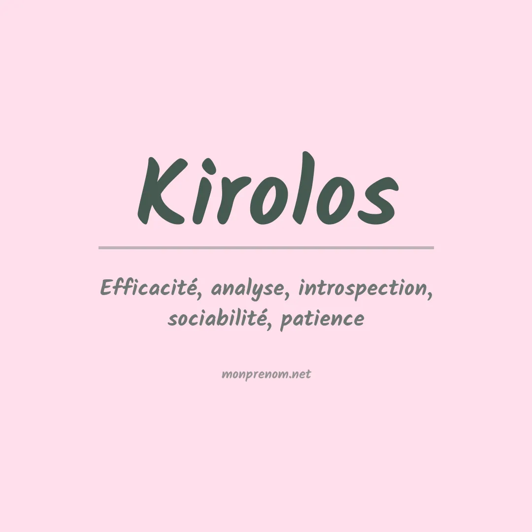 Signification du Prénom Kirolos