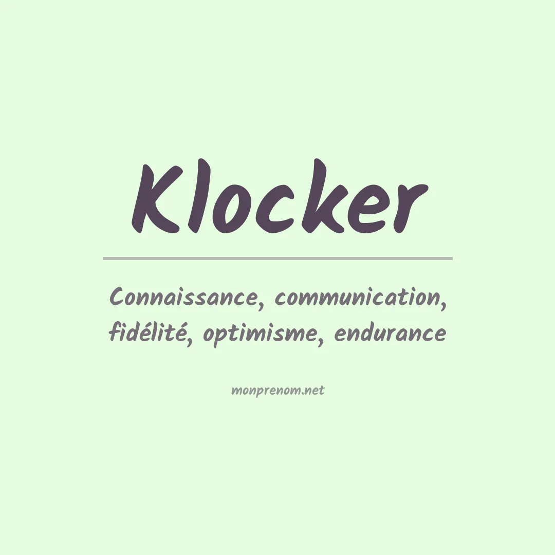 Signification du Prénom Klocker