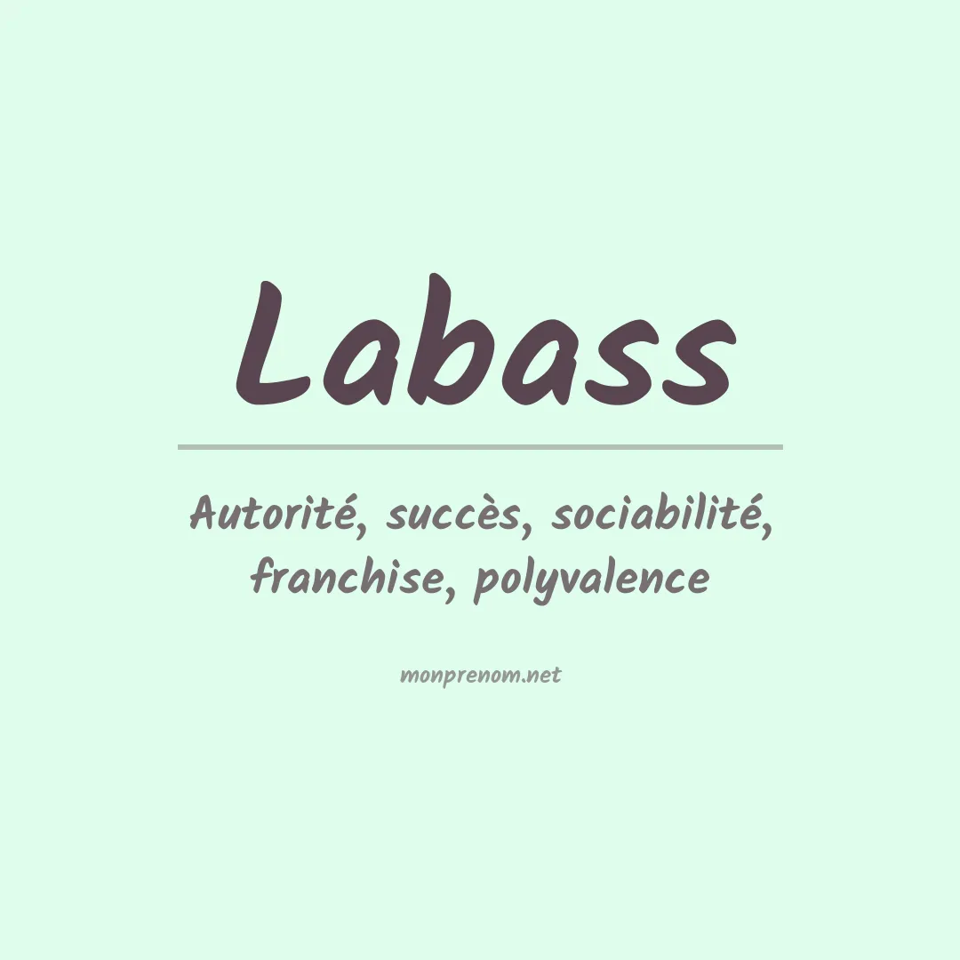 Signification du Prénom Labass