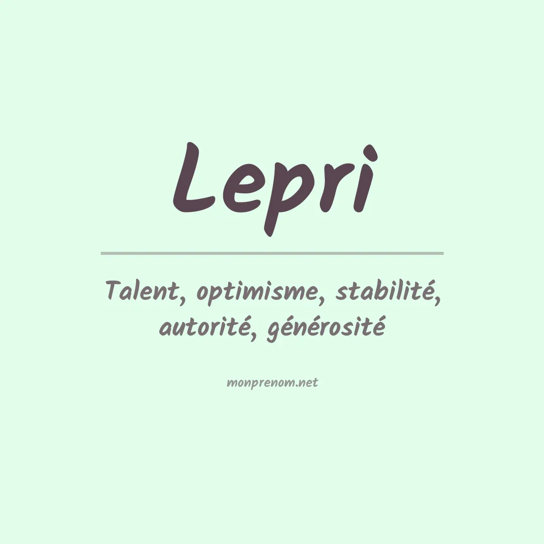 Signification du Prénom Lepri