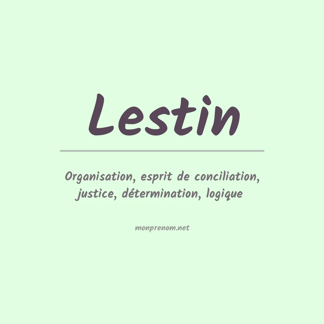 Signification du Prénom Lestin