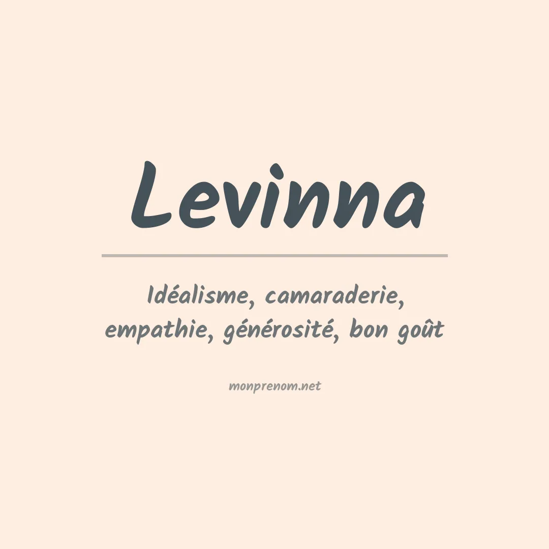 Signification du Prénom Levinna