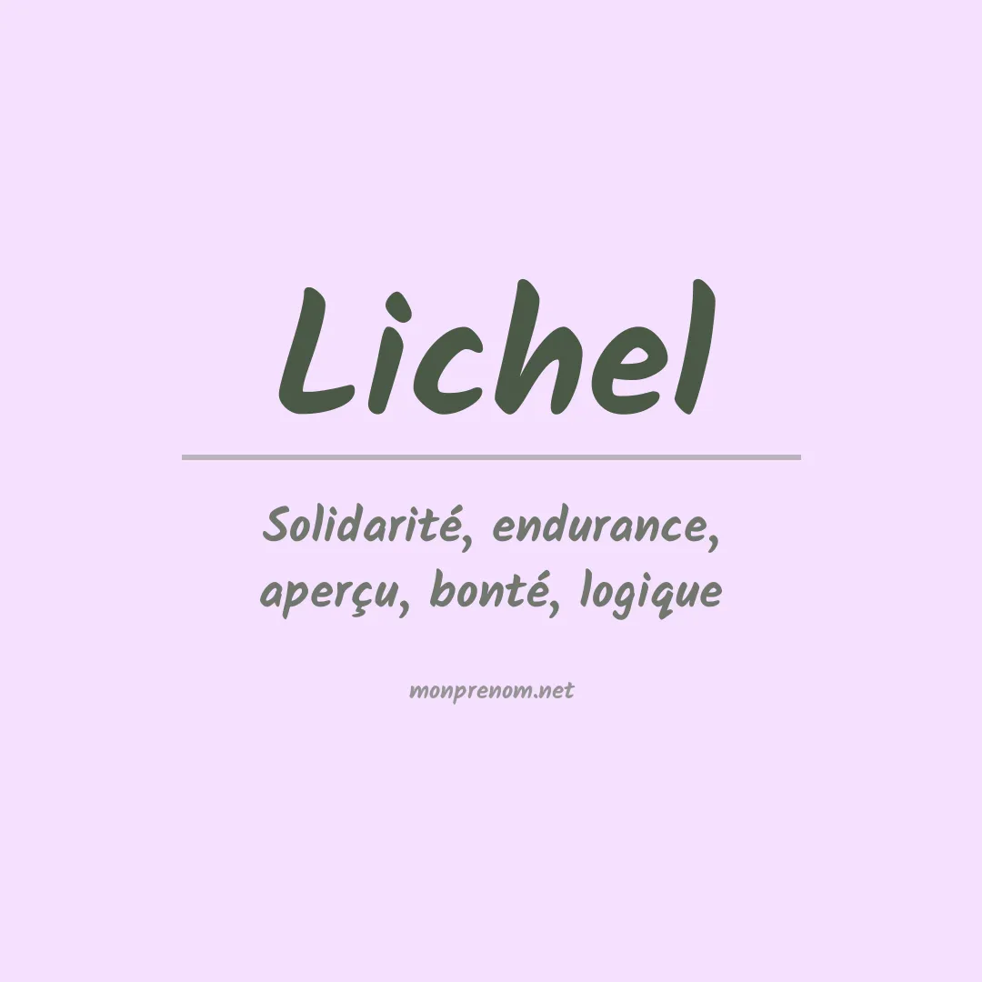Signification du Prénom Lichel
