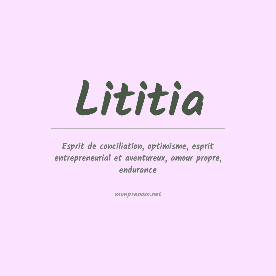Signification du Prénom Lititia